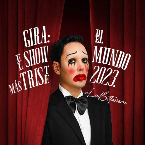El Show Mas Triste del Mundo x Untalfredo en CDMX - AREMA Ticket