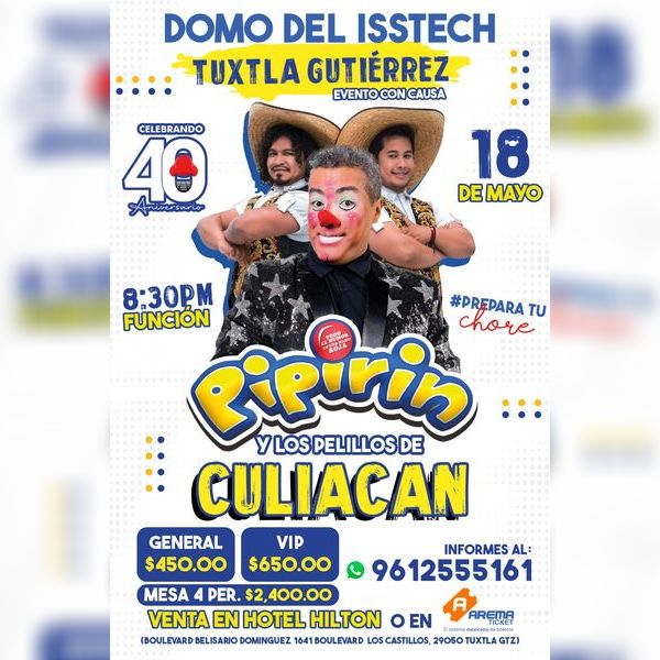 Show de Pipirin Los Pelillos de Culiacán - AREMA Ticket