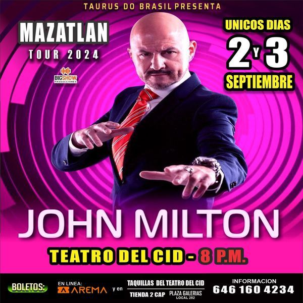 John Milton en Mazatlán - AREMA Ticket