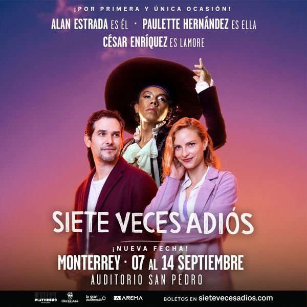 Siete veces adiós en Monterrey - AREMA Ticket