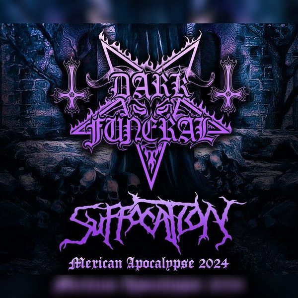 Dark Funeral + Suffocation en Monterrey - AREMA Ticket