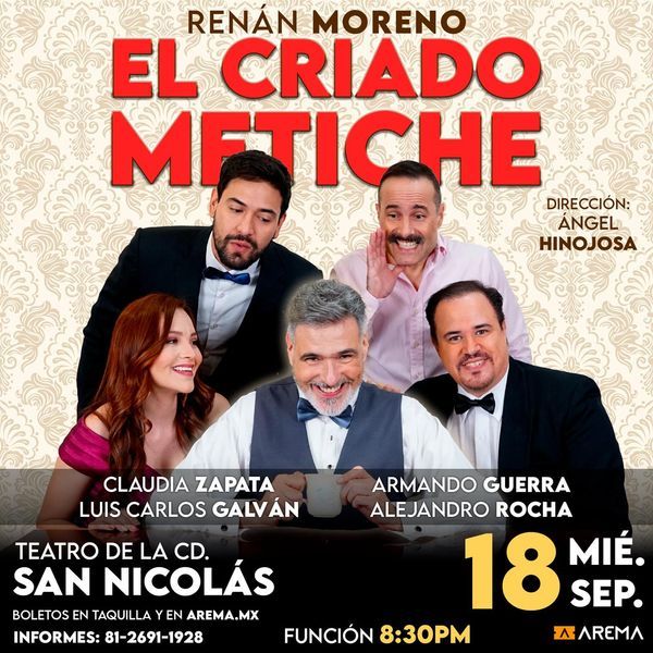 El Criado Metiche en San Nicolas - AREMA Ticket