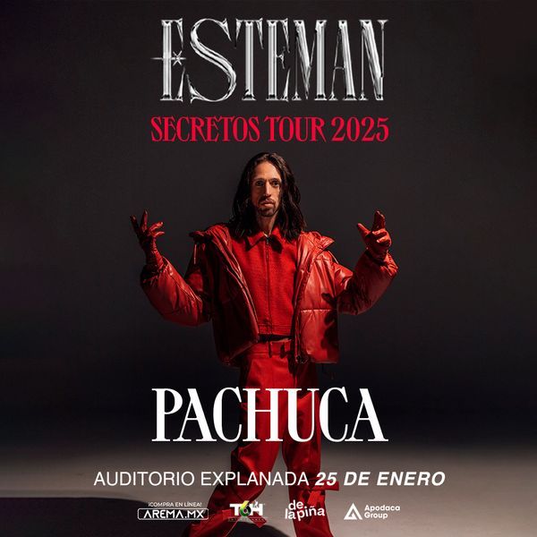 Esteman en Pachuca - AREMA Ticket