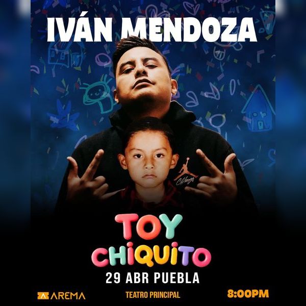 Toy Chiquito - Ivan Mendoza- Grabacion Especial en Puebla - AREMA Ticket