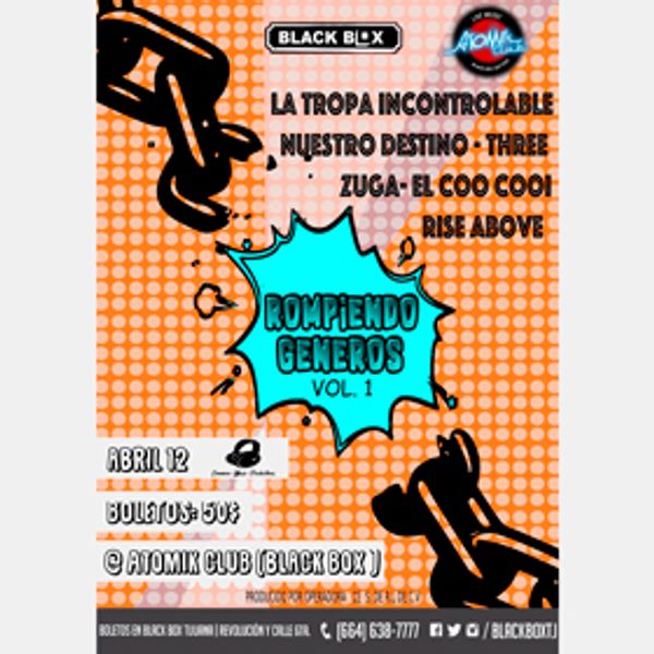 ROMPIENDO GENEROS VOL 1 La Tropa Incontrolable/Nuestro Destino Three ...