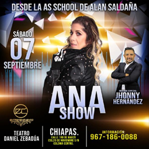 ANA SHOW INVITADO JHONNY HDZ - AREMA Ticket