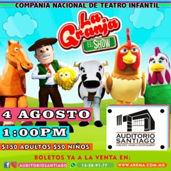 La Granja el Show - AREMA Ticket
