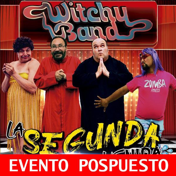 WITCHY BAND LA SEGUNDA VENIDA - AREMA Ticket