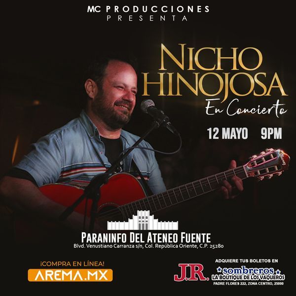 Nicho Hinojosa en Concierto - AREMA Ticket